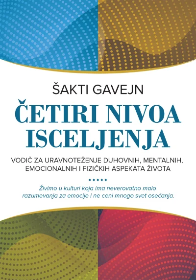 Četiri nivoa isceljenja