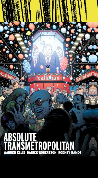 Absolute Transmetropolitan, Vol. 3