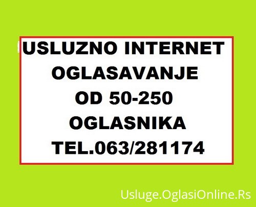 Usluzno internet oglasavanje na 50-100-150-200 oglasnika, Beograd (Novi Beograd)