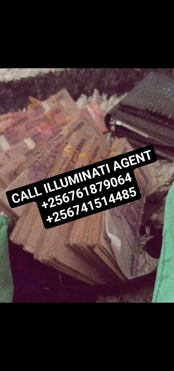 Real illuminati agent +256761879064/0741514485