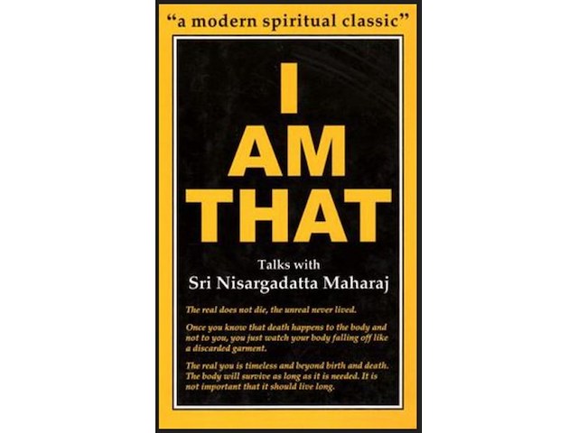 I Am That: Talks with Sri Nisargadatta Maharaj