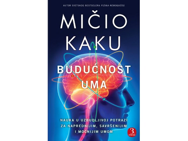 Budućnost uma, 3. izdanje