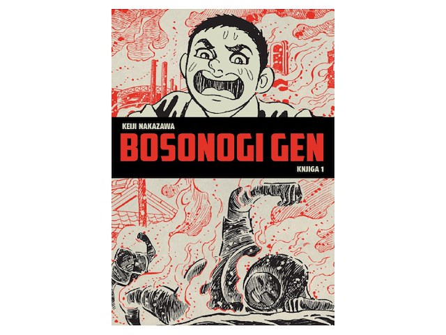 Bosonogi gen, knjiga 1