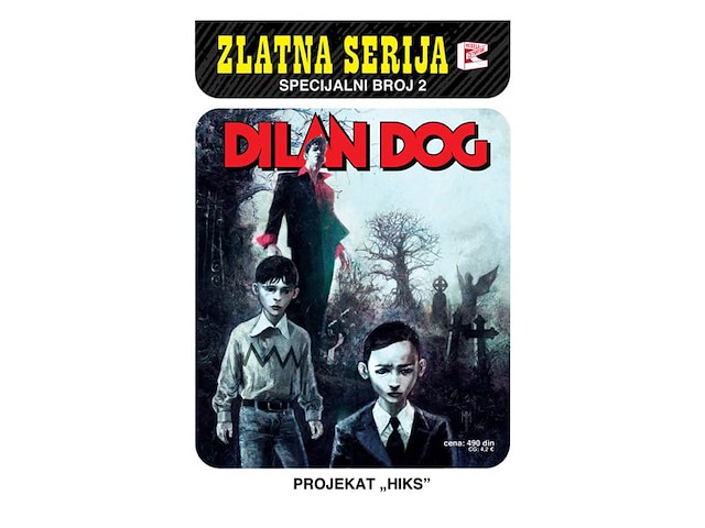 Zlatna serija - Specijalni broj 2: Projekat Hiks