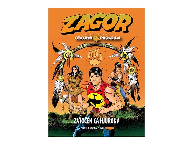 Obojeni program 64: Zagor - Zatočenica Hjurona