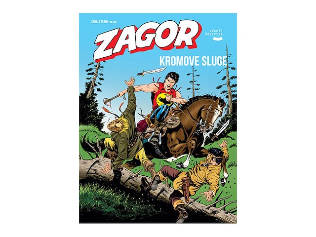 Zagor 178: Kromove sluge
