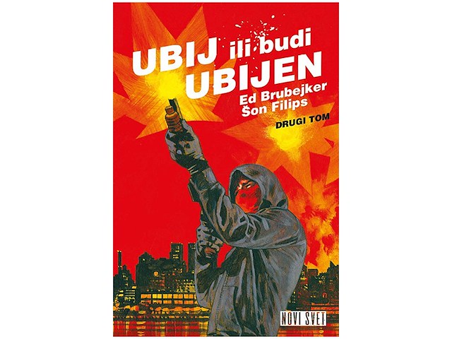 Ubij ili budi ubijen 2