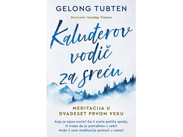Kaluđerov vodič za sreću