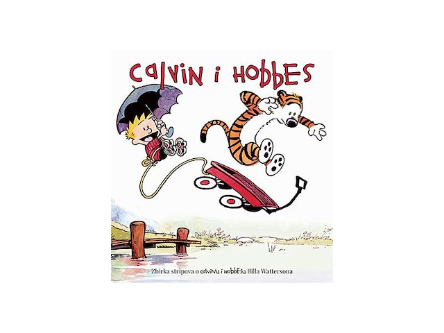 Calvin &; Hobbes