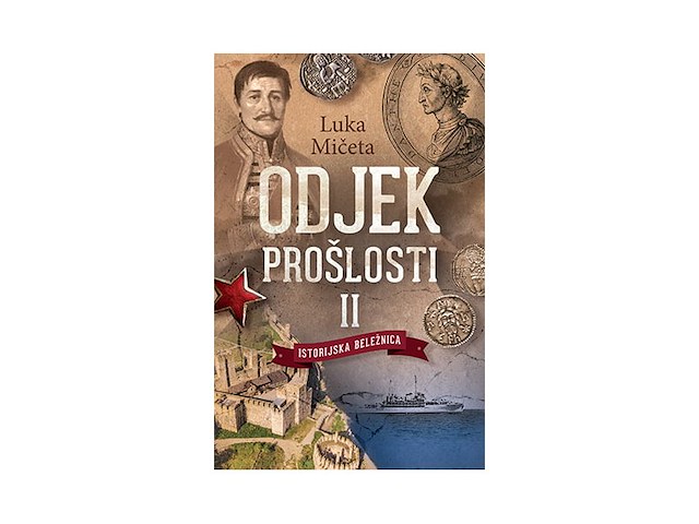 Odjek prošlosti II