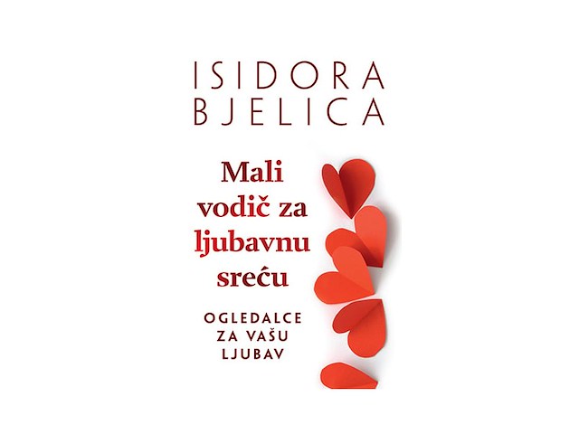 Mali vodič za ljubavnu sreću