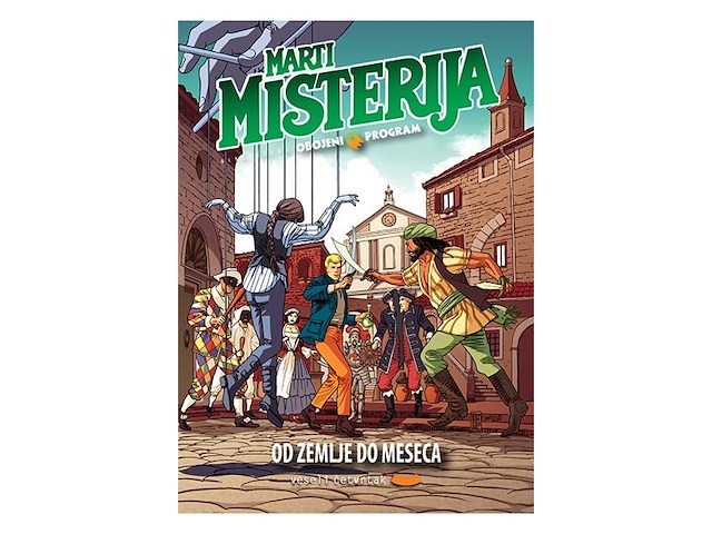 Obojeni program 41: Marti Misterija - Od zemlje do meseca