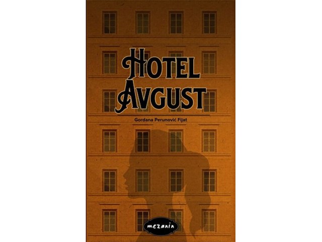 Hotel Avgust