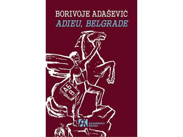 Adieu, Belgrade