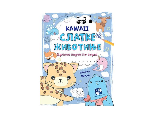 Kawaii slatke životinje: crtanje korak po korak