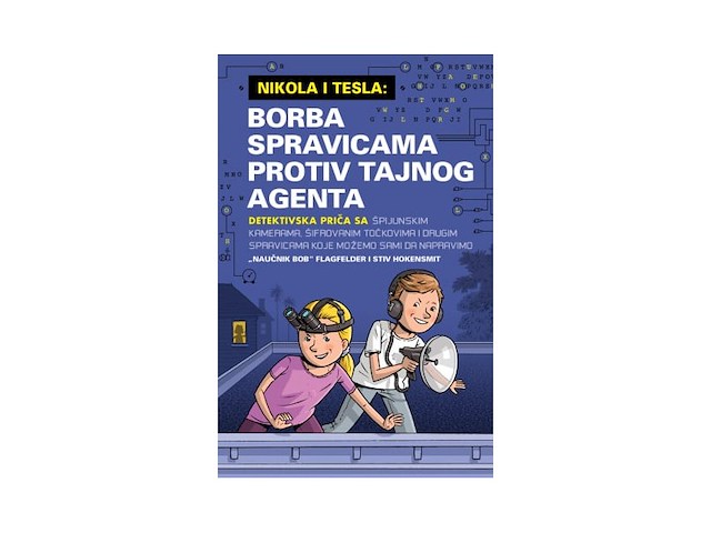 Nikola i Tesla 3: borba spravicama protiv tajnog agenta
