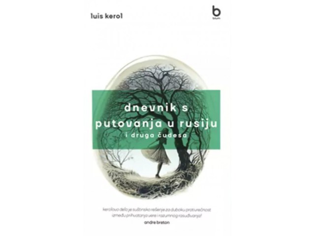 Dnevnik s putovanja u Rusiju i druga čudesa