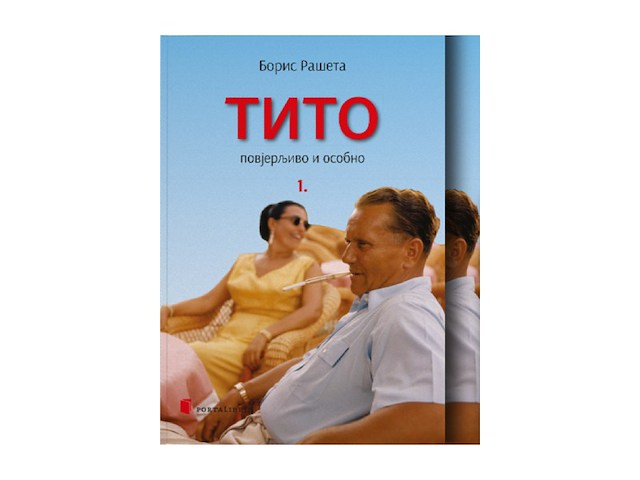 Tito - povjerljivo i osobno 1 i 2