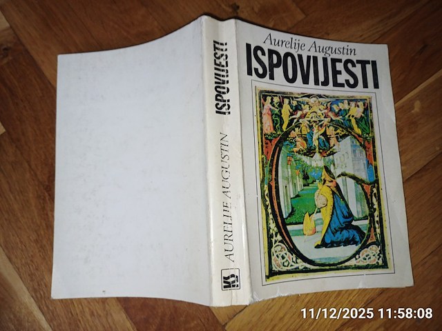 AURELIJE AUGUSTIN, ISPOVIJESTI