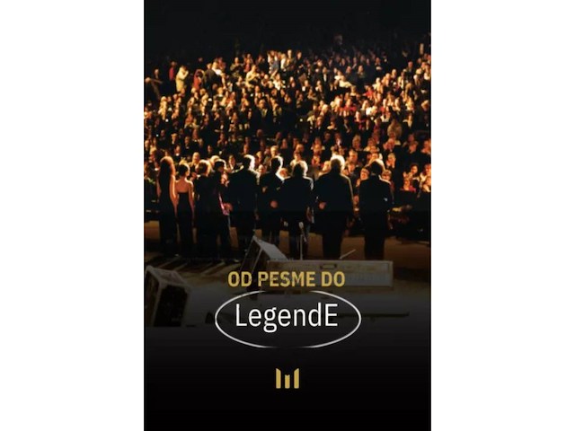 Od pesme do legende