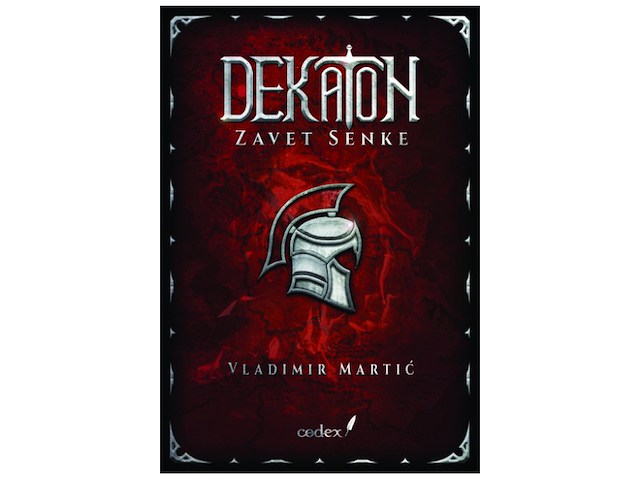 Dekaton 2: Zavet senke