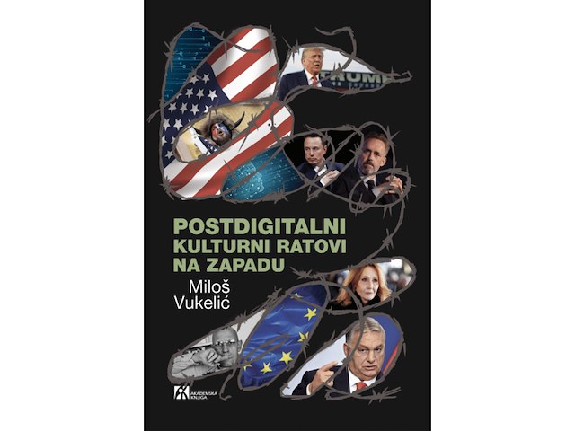 Postdigitalni kulturni ratovi na zapadu