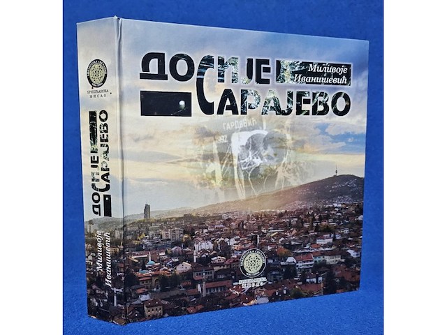 Dosije Sarajevo - Milivoje Ivanišević