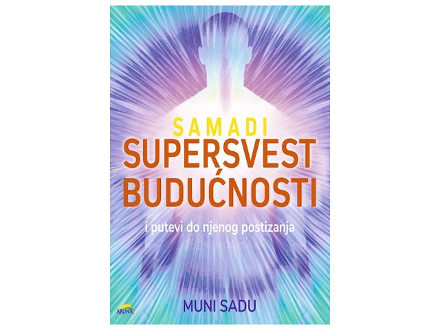 Supersvest budućnosti - Samadi
