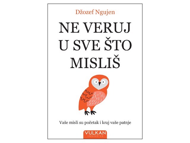 Ne veruj u sve što misliš