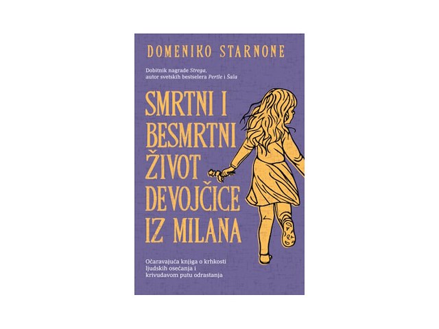 Smrtni i besmrtni život devojčice iz Milana