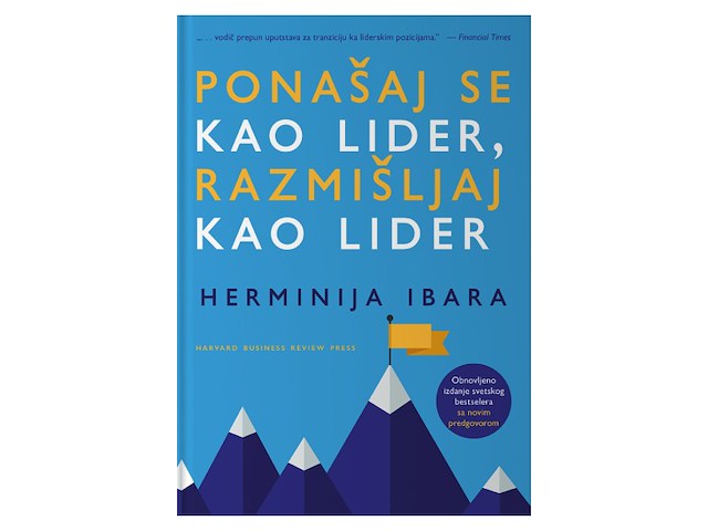 Ponašaj se kao lider, razmišljaj kao lider