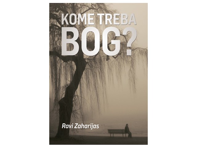 Kome treba Bog