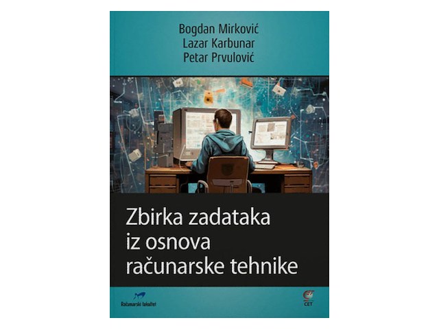 Zbirka zadataka iz Osnova računarske tehnike
