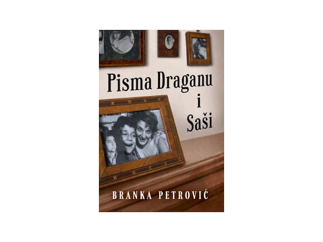 Pisma Draganu i Saši