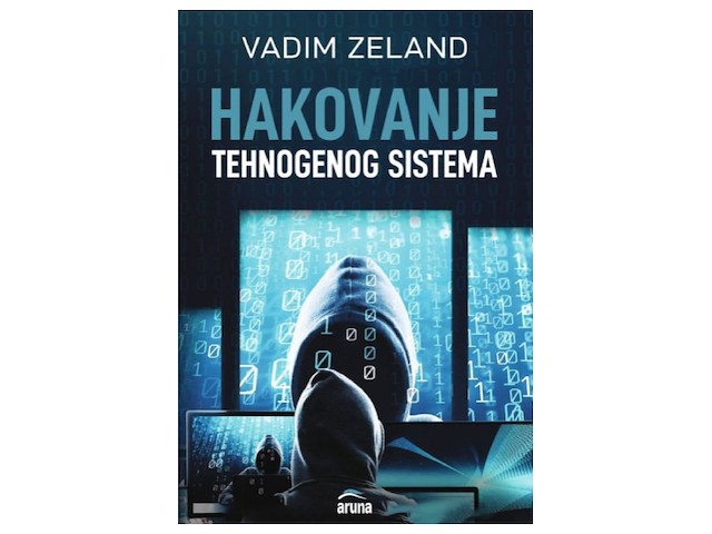 Hakovanje tehnogenog sistema