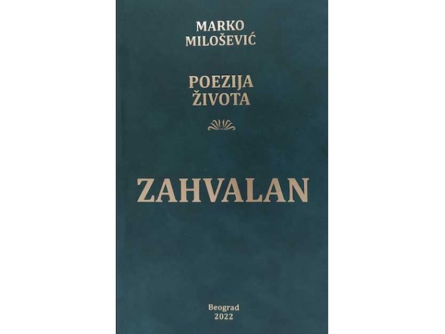 Poezija života: Zahvalan