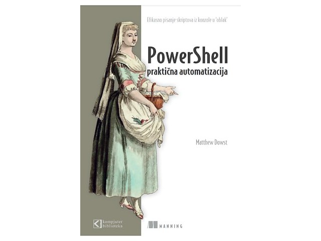 PowerShell, praktična automatizacija