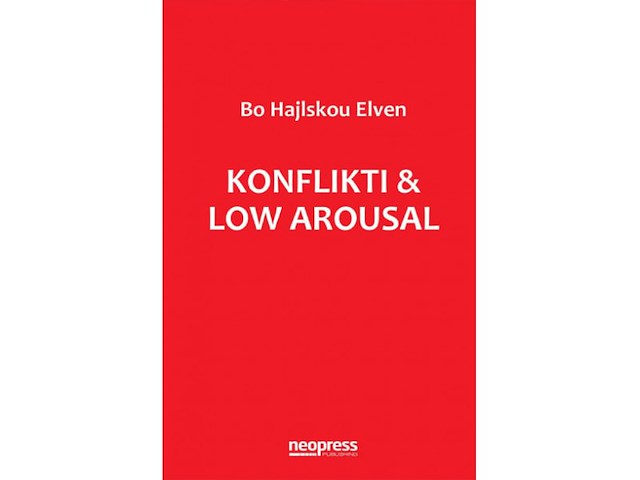 Konflikti &; low arousal