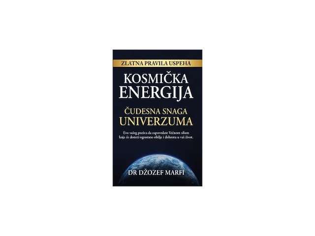 Kosmička energija: čudesna snaga univerzuma