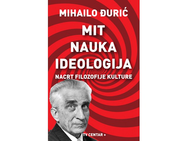 Mit, nauka, ideologija