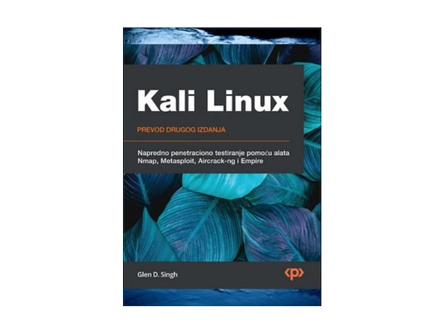 Kali Linux: napredno penetraciono testiranje