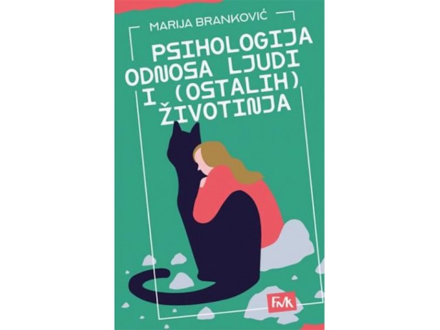 Psihologija odnosa ljudi i (ostalih ) životinja
