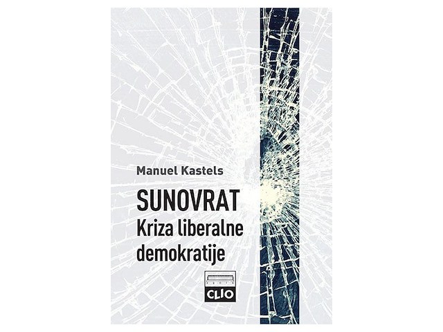 Sunovrat: Kriza liberalne demokratije - mek povez