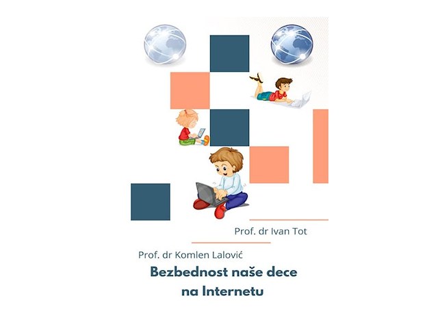 Bezbednost naše dece na internetu