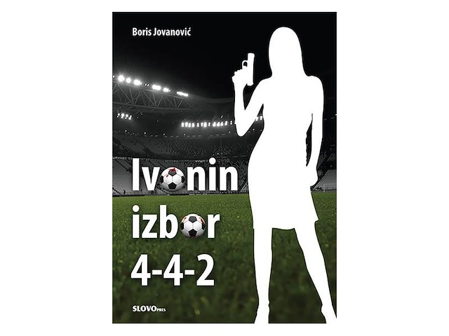 Ivonin izbor 4-4-2