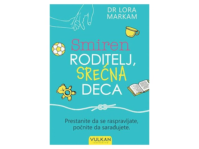 Smiren roditelj, srećna deca