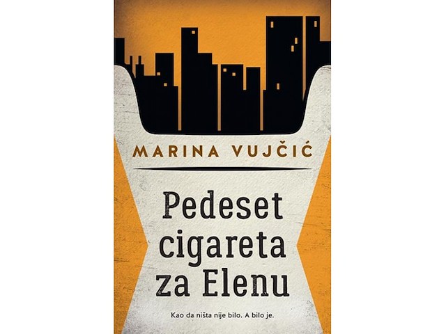 Pedeset cigareta za Elenu
