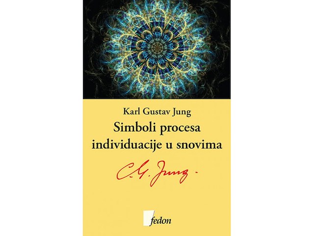Simboli procesa individuacije u snovima