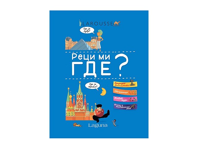 Larousse: Reci mi gde?