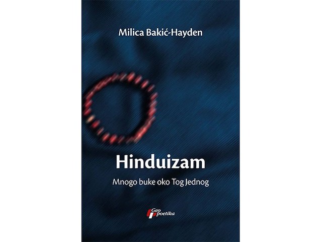 Hinduizam: Mnogo buke oko Tog Jednog